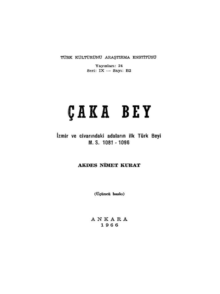 Akdes Nimet Kurat. Çaka Bey (1966) | PDF