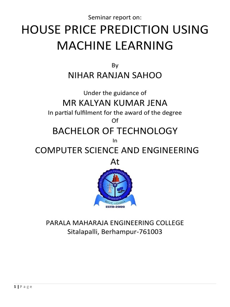 House Price Prediction Using Machine Learning: Bachelor of Technology ...