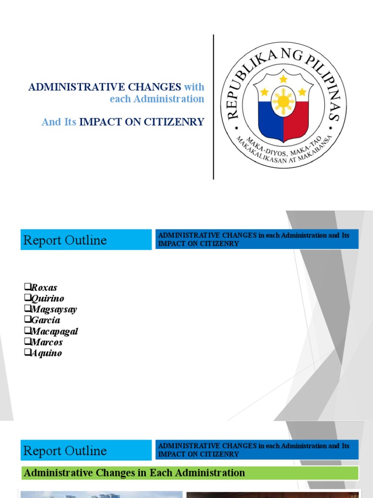 Administrative Changes in Every Administration and Its Impact On ...