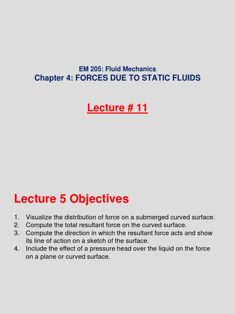 Lecture # 11: Chapter 4: Forces Due To Static Fluids | PDF | Force ...