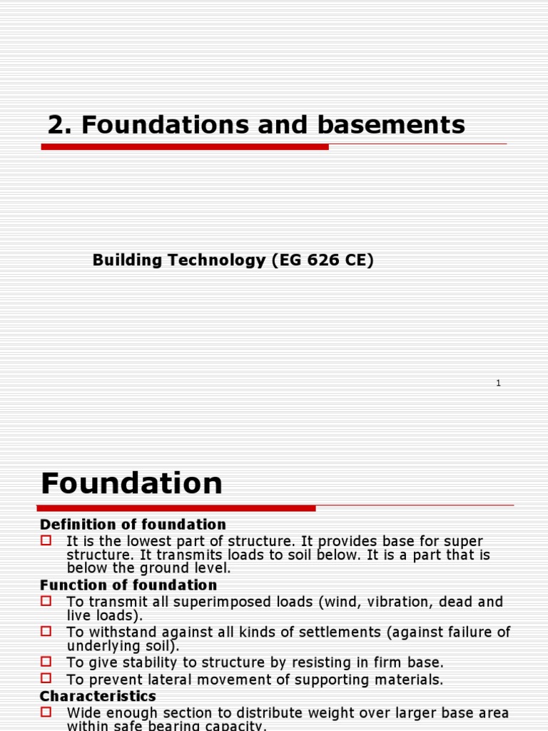 Foundations and Basements: Building Technology (EG 626 CE) | PDF | Deep ...