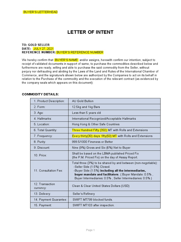 Letter of Intent: To: Gold Seller DATE: JULY 27, 2021 Reference Number ...