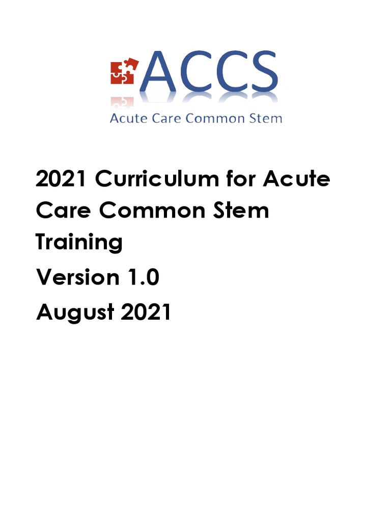 2021 Curriculum For ACCS Training v1.0 | PDF | Patient Safety | Curriculum