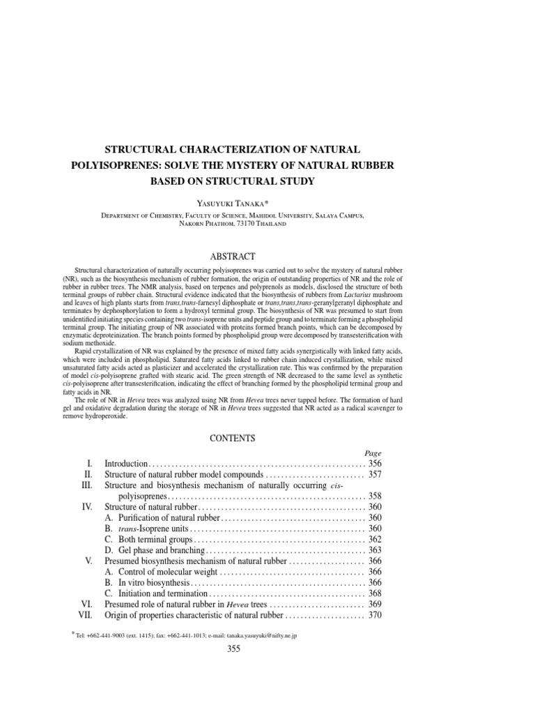 Solving the Mysteries of Natural Rubber: Elucidating Structure and ...