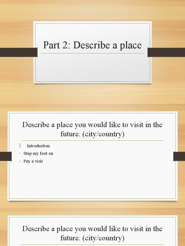 Part 2: Describe A Place | PDF