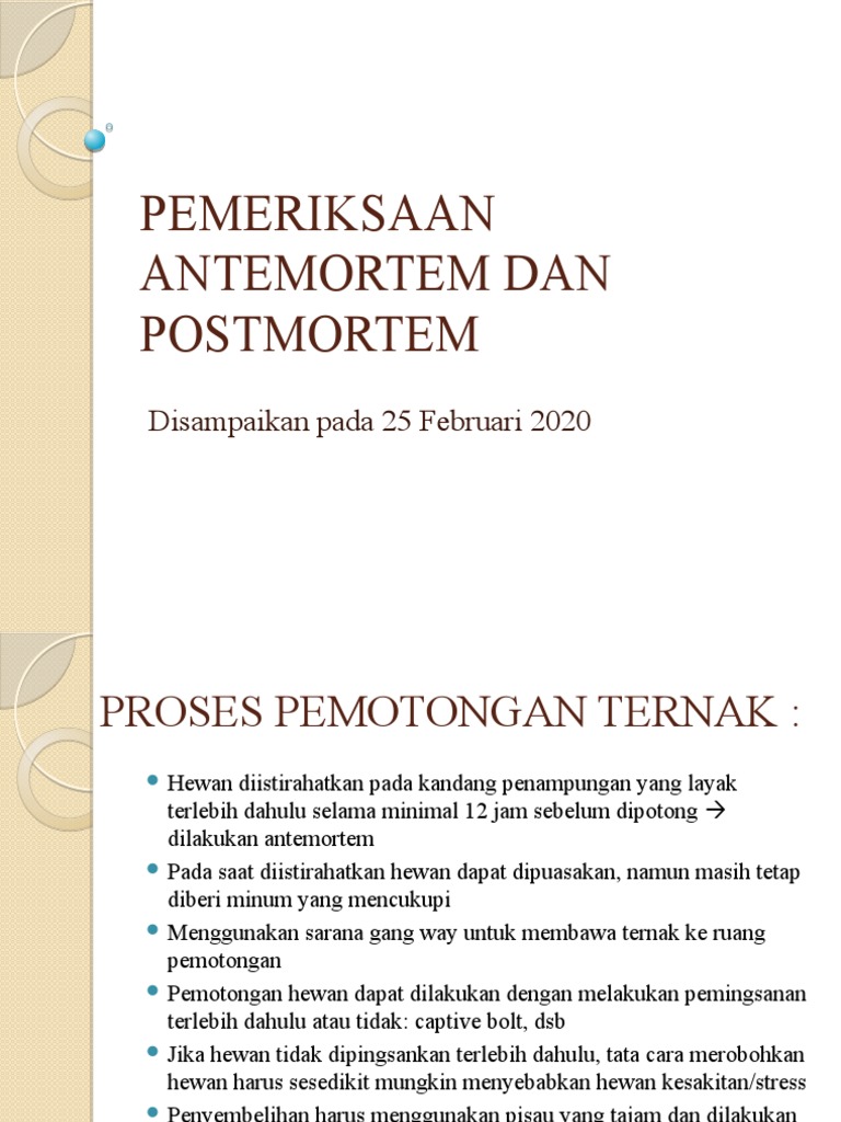 Kuliah AEP-Pemeriksaan Antemortem Dan Postmortem | PDF