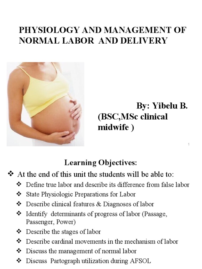 Management of Normal Labor and Delivery | PDF | Childbirth | Uterus