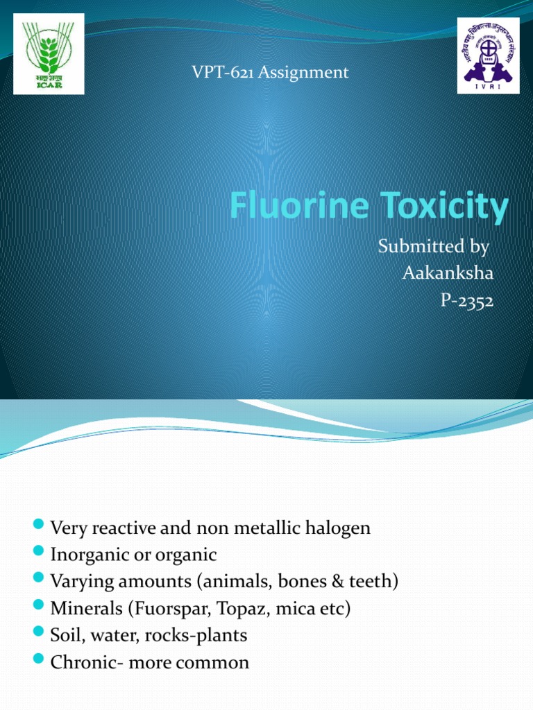 Fluorine Toxicity: VPT-621 Assignment | PDF | Fluoride | Calcium