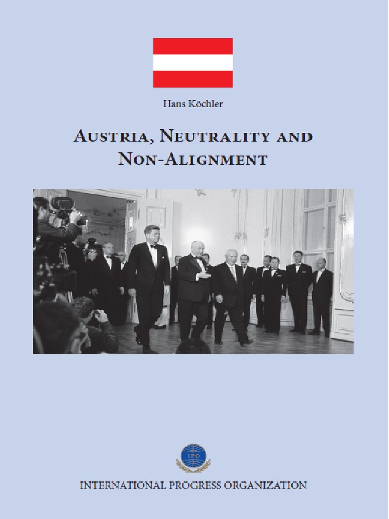 Hans Köchler, Austria, Neutrality and Non-Alignment (2021) | PDF ...