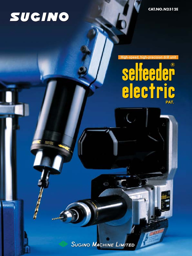 Selfeeder Electric | PDF | Drill | Drilling