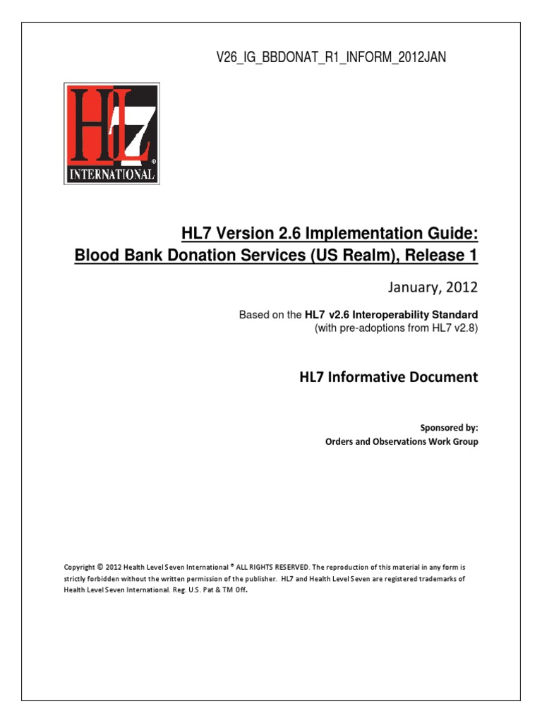 HL7 Version 2.6 Implementation Guide: Blood Bank Donation Services (US Realm), Release 1 | PDF ...
