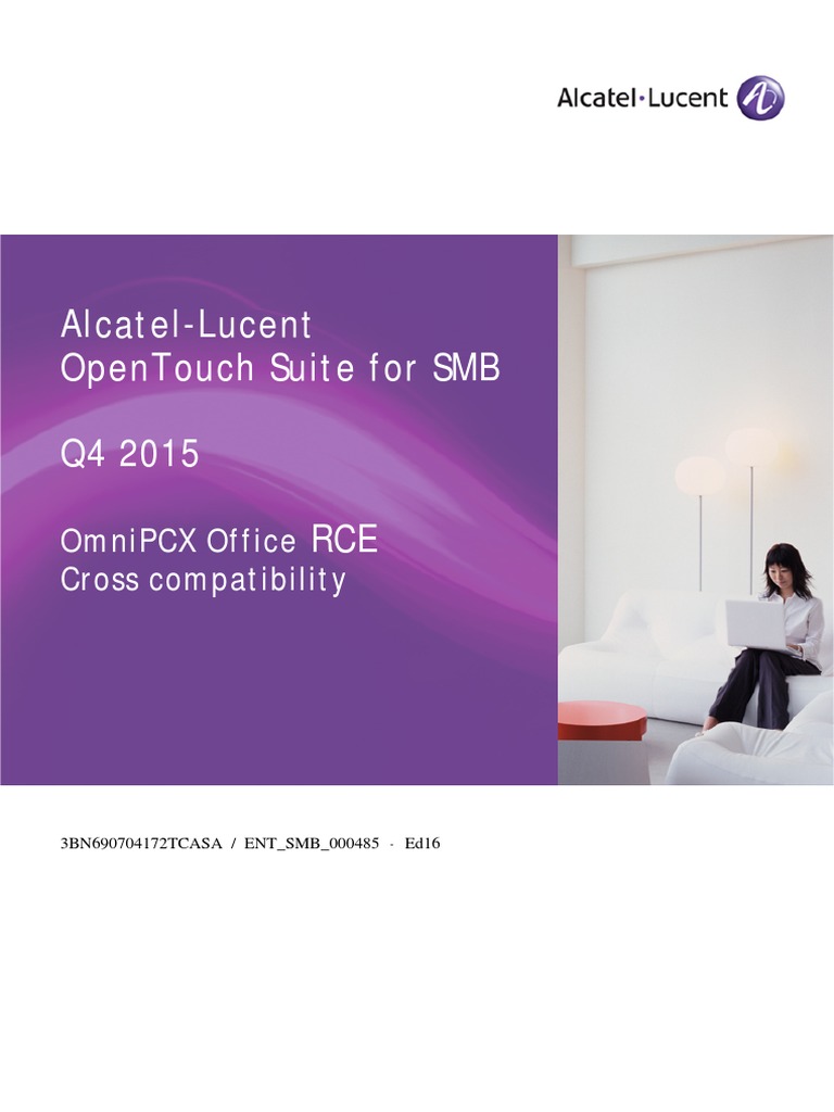 Alcatel-Lucent Opentouch Suite For SMB Q4 2015 Rce: Omnipcx Office Cross Compatibility | PDF ...