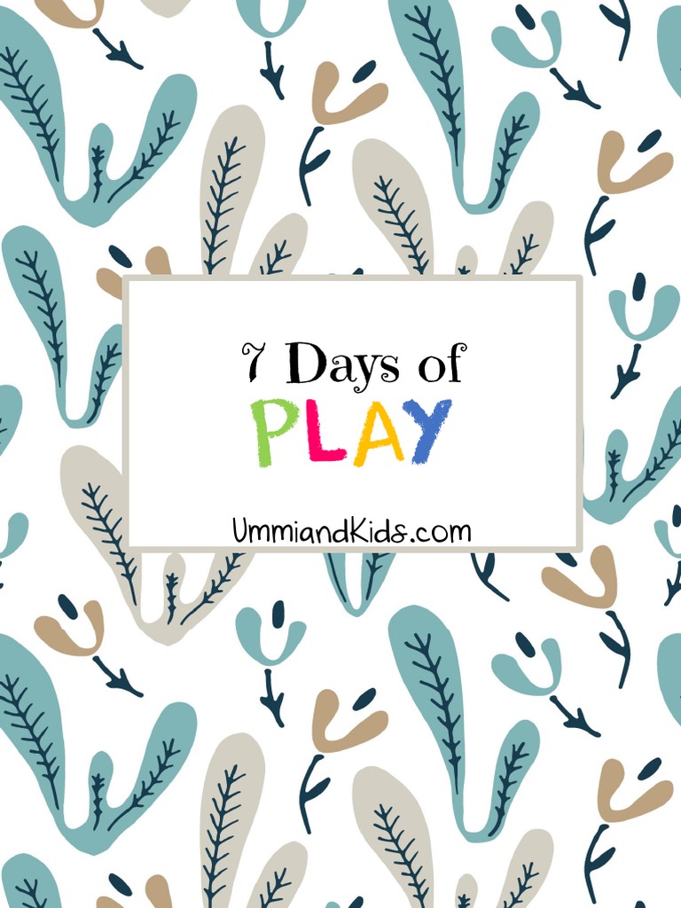 7 Days of Play | PDF | Toys | Food And Drink Preparation