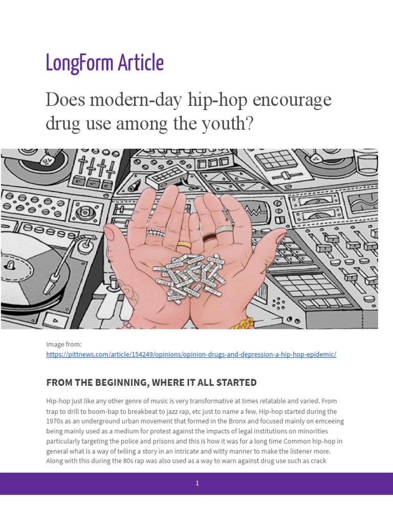 Longform Article: Does Modern-Day Hip-Hop Encourage Drug Use Among The ...