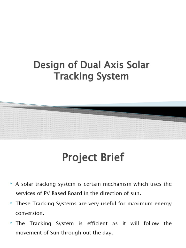 Dual Axis Solar Tracker Design | PDF | Equipment | Energy Technology