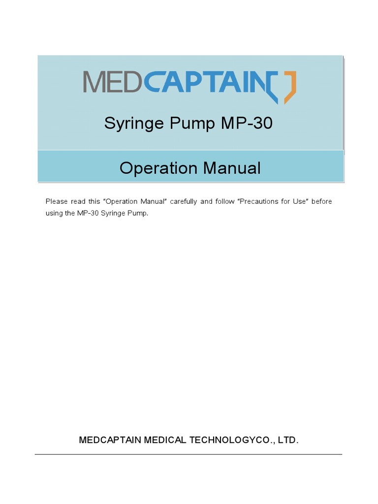 Medcaptain MP-30 Syringe Pump - User Manual | PDF | Intravenous Therapy ...