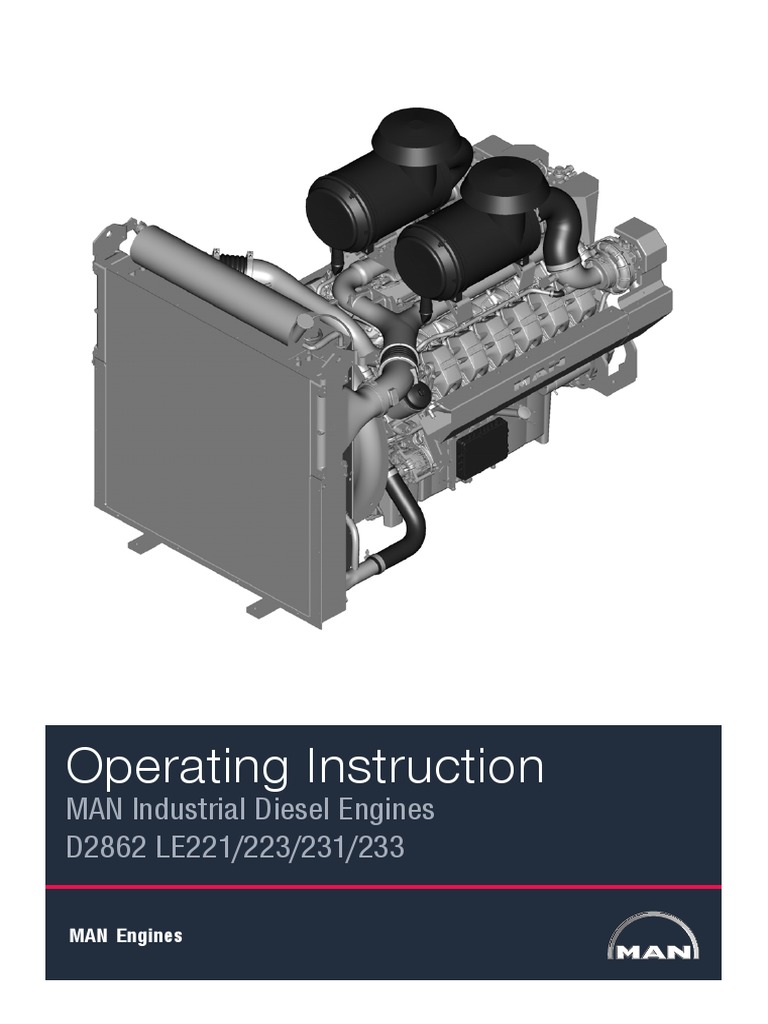 Operating Instruction: MAN Industrial Diesel Engines D2862 LE221/223 ...