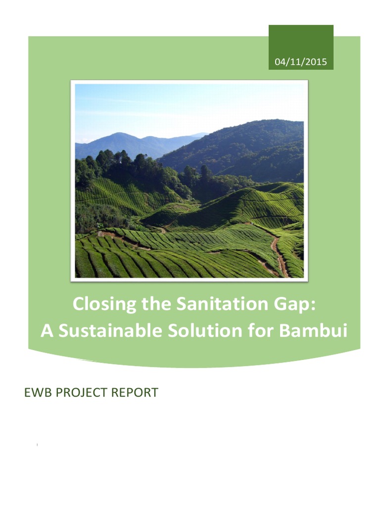24A Report - Closing The Sanitation Gap EWB 2015 - Edited | PDF ...