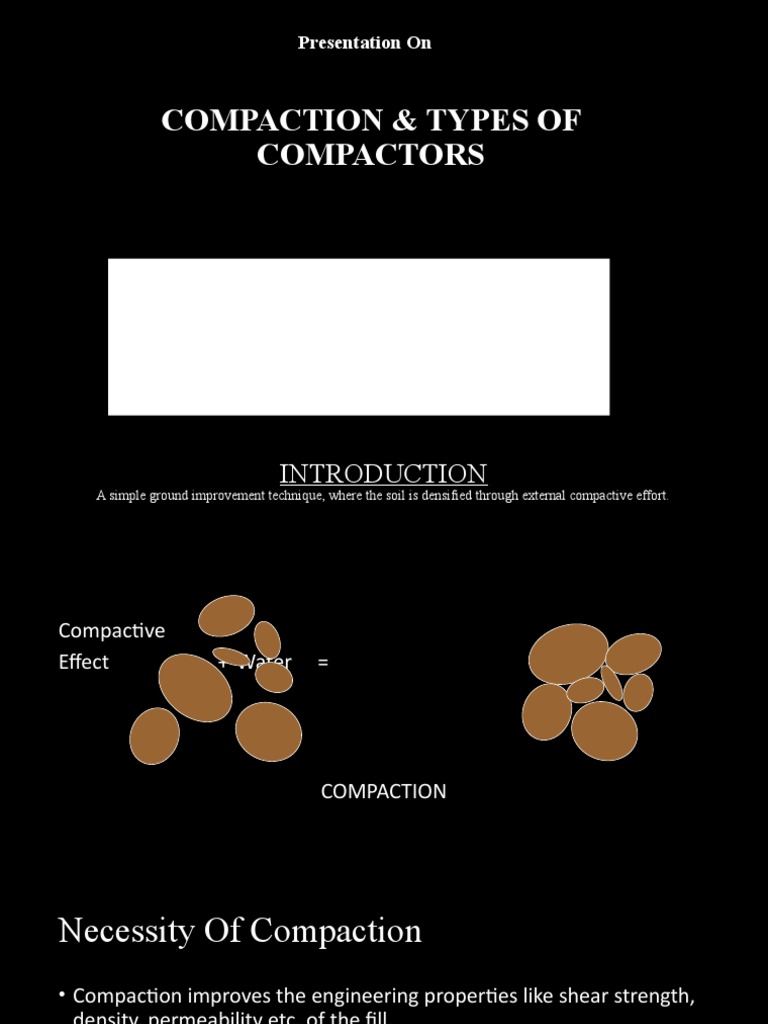 Compaction & Types of Compactors | PDF | Civil Engineering