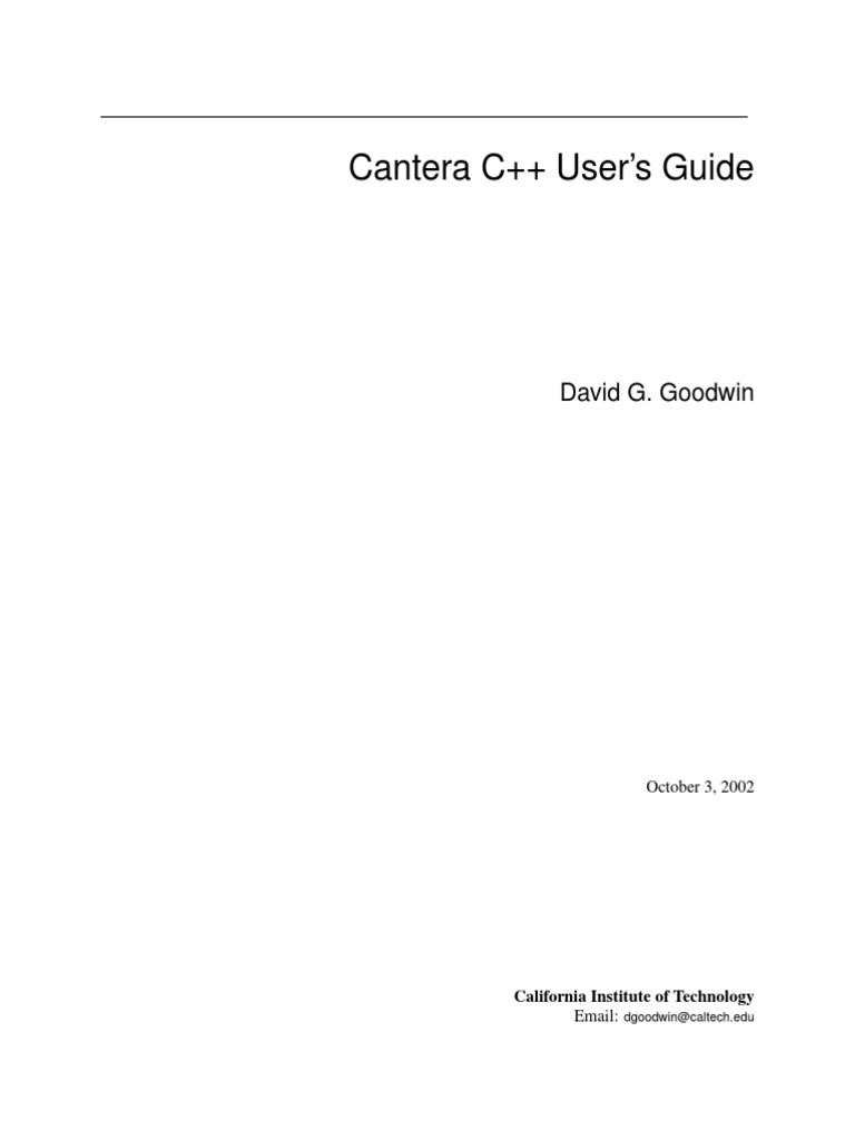 Cantera C++ User's Guide: David G. Goodwin | Download Free PDF | Matlab | C++