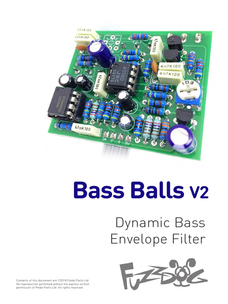 Bass Balls: Dynamic Bass Envelope Filter | PDF | Printed Circuit Board ...