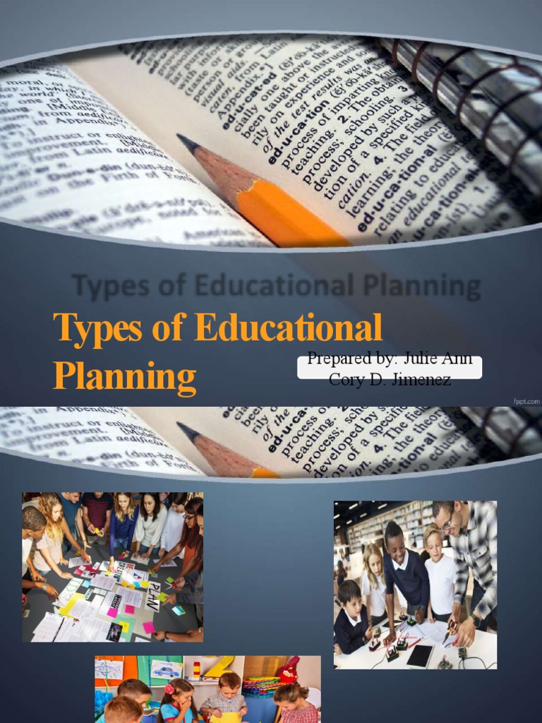 Types of Educational Planning Explained | PDF | Goal | System