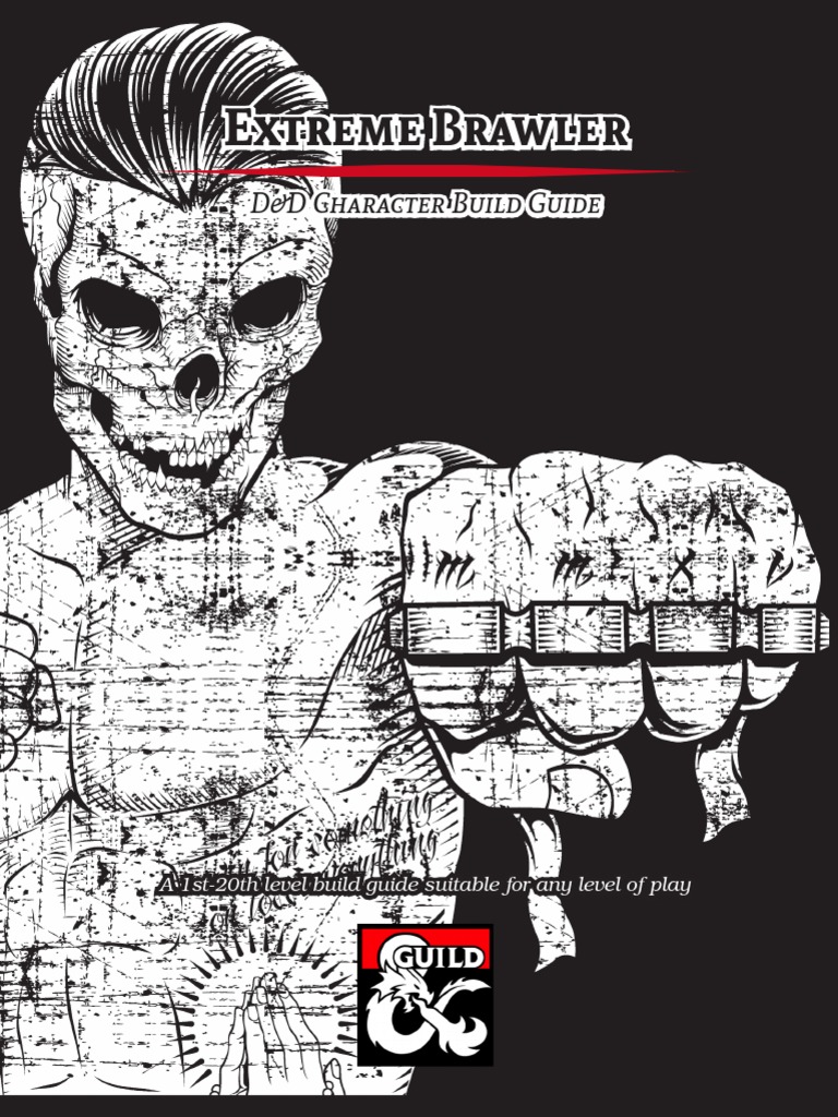 Extreme Brawler Extreme Brawler: D&D Character Build Guide D&D ...