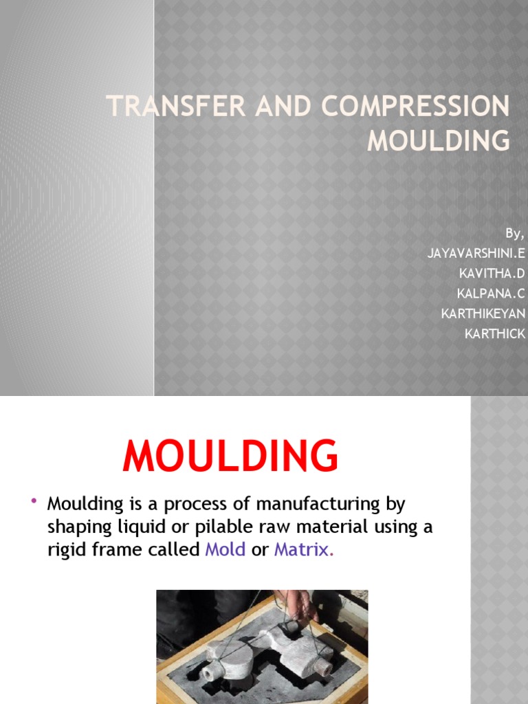 Compression and Transfer Molding | Download Free PDF | Materials ...