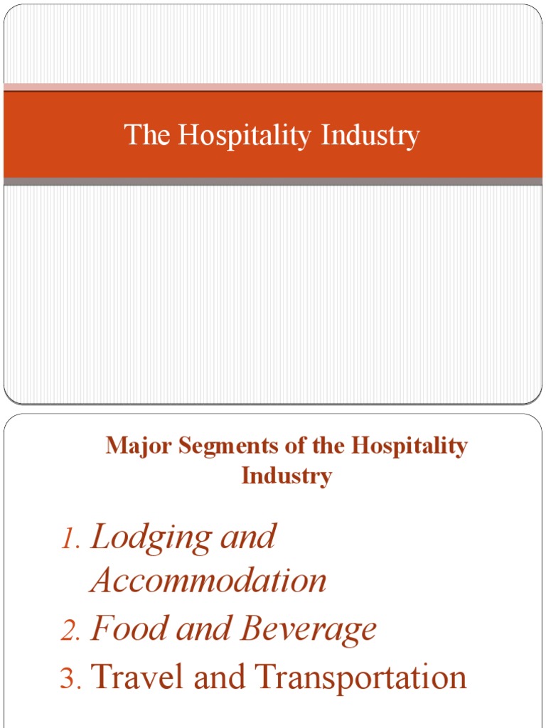 Key Segments of Hospitality Industry | PDF | Hotel | Foodservice