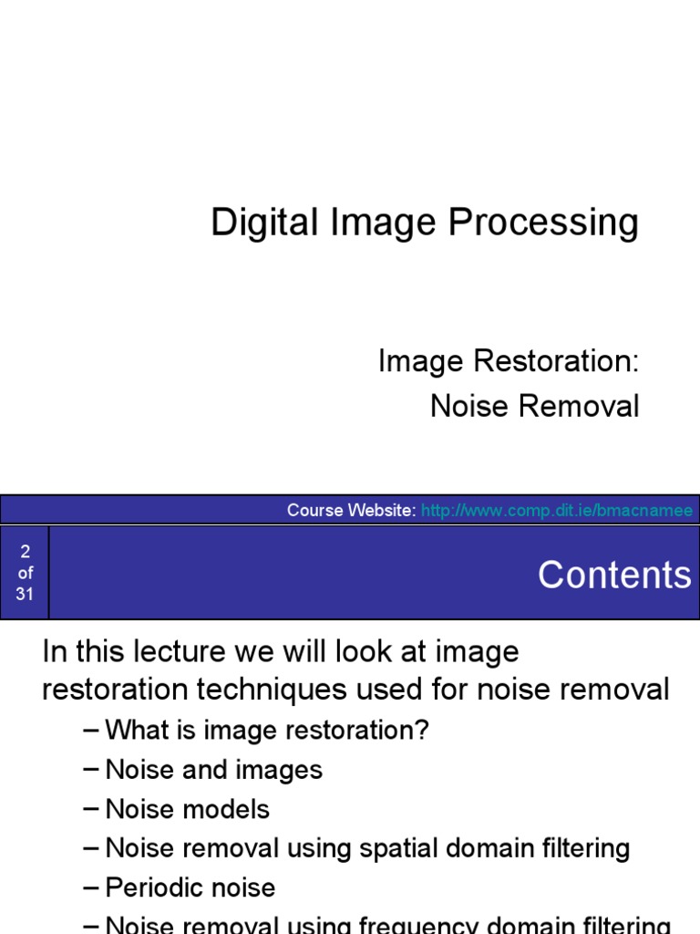 Digital Image Processing: Image Restoration: Noise Removal | PDF ...
