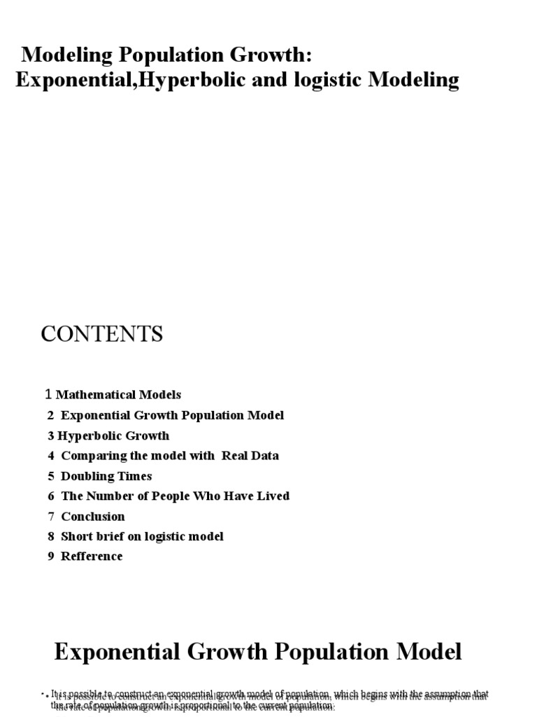 Modeling Population Growth:: Exponential, Hyperbolic and Logistic ...