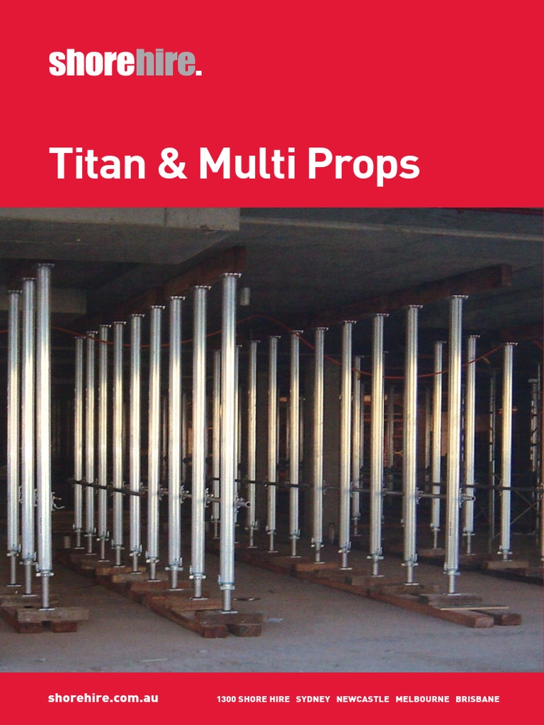 Titan & Multi Props: 1300 Shore Hire Sydney Newcastle Melbourne ...