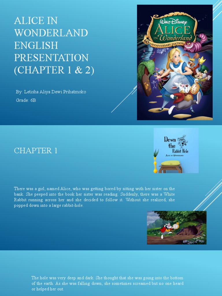 Alice in Wonderland English Presentation (CHAPTER 1 & 2) : By: Letisha ...