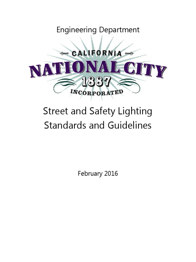 Street and Safety Lighting Standards and Guidelines: Engineering ...