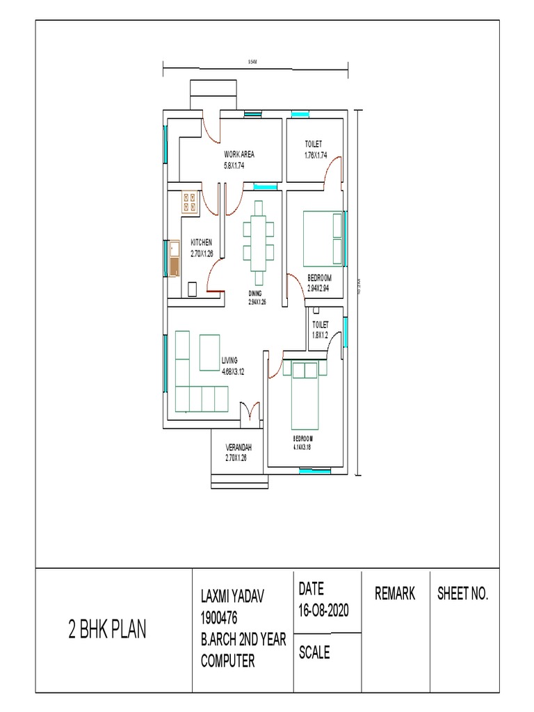 2 BHK Plan: Remark Date 16-O8-2020 Scale Sheet No. Laxmi Yadav 1900476 B.Arch 2Nd Year Computer ...