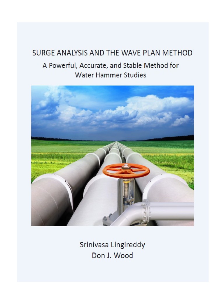 Surge Analysis and The Wave Plan Method Intro | PDF | Valve | Pump