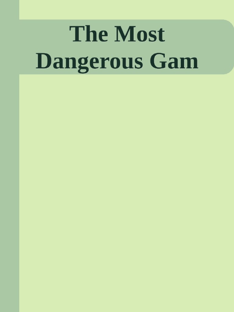 The Most Dangerous Game | PDF