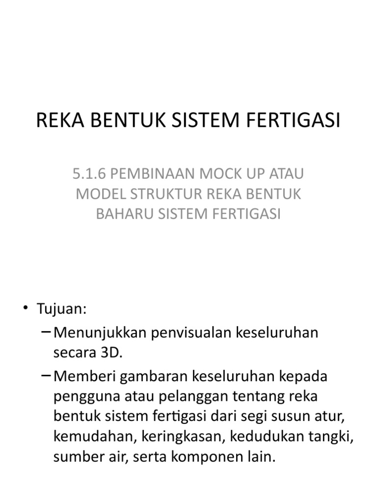 Reka Bentuk Sistem Fertigasi Mock Up Model | PDF