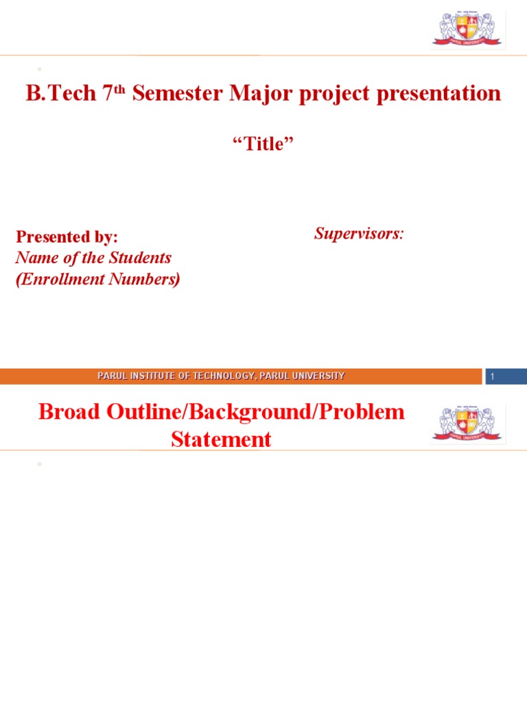 B.Tech 7 Semester Major Project Presentation: "Title" | PDF | Science
