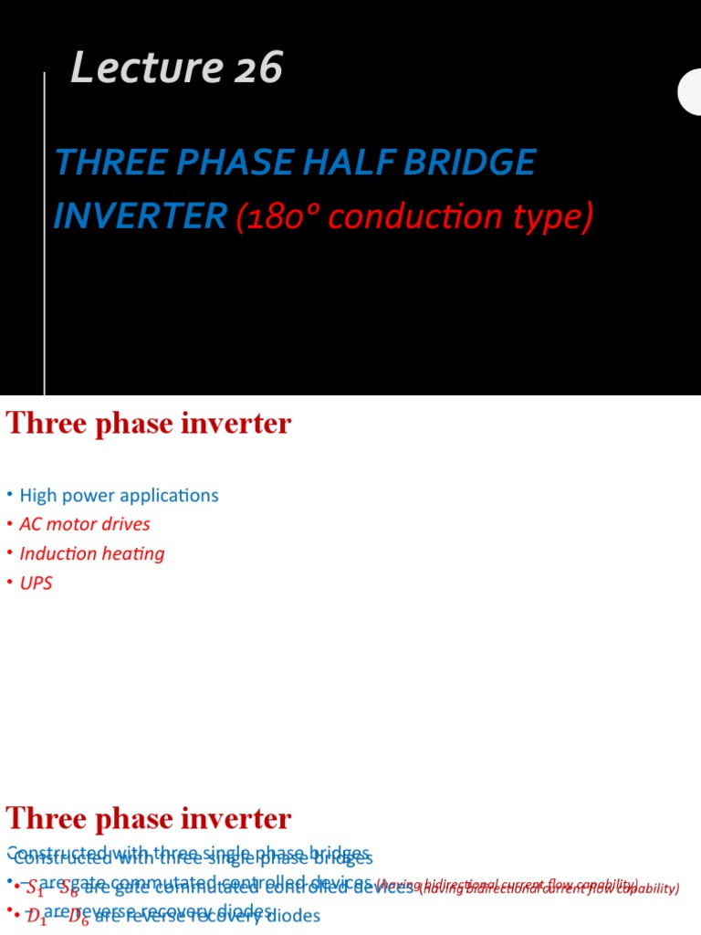 Lecture No. 26 Three Phase Inverter 180 Conduction | PDF | Power ...