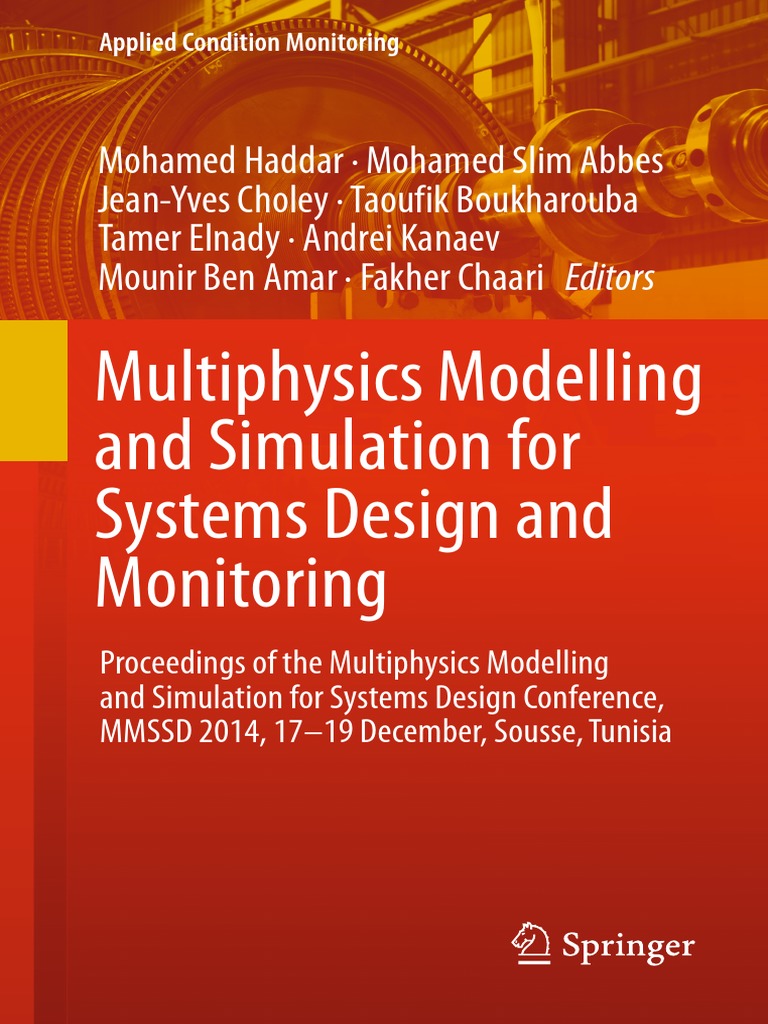 Multiphysics Modelling and Simulation For Systems Design and Monitoring ...