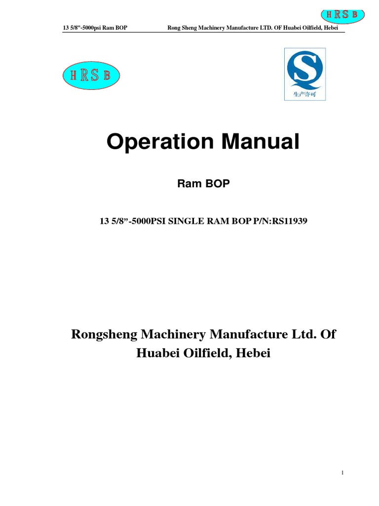 Operation and Maintenance Manual for a 13 5/8”-5000psi Single Ram BOP ...