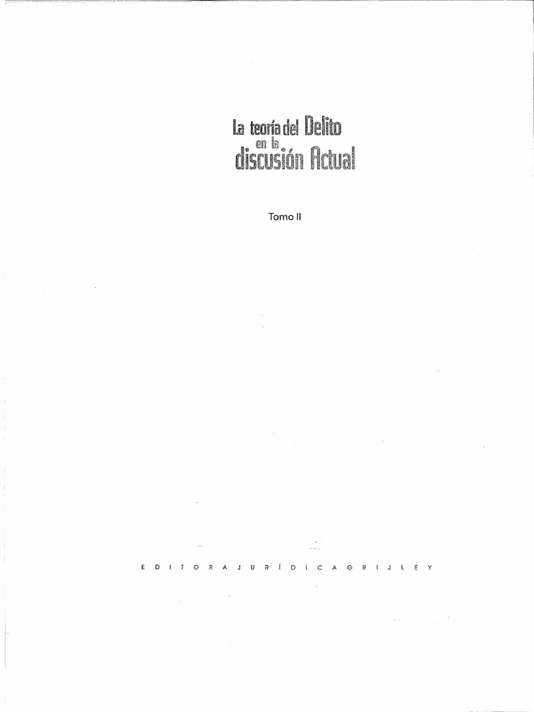 La Teoria Del Delito Roxin 2 | PDF | Derecho penal | Caso de ley