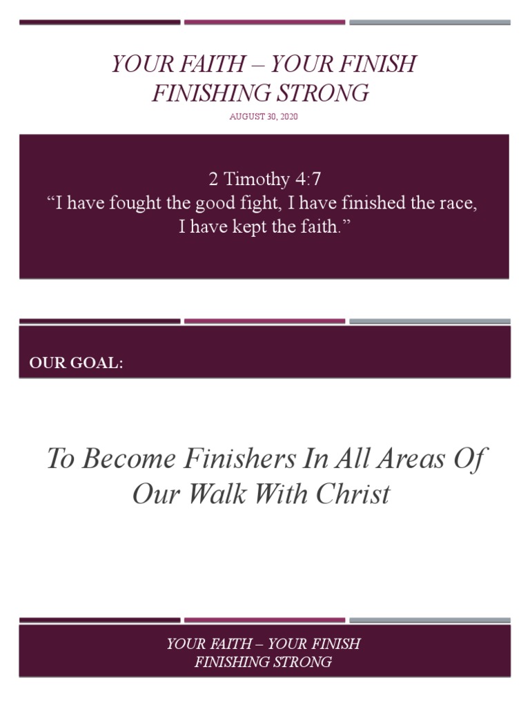 Your Faith-Your Finish-Finishing Strong | PDF