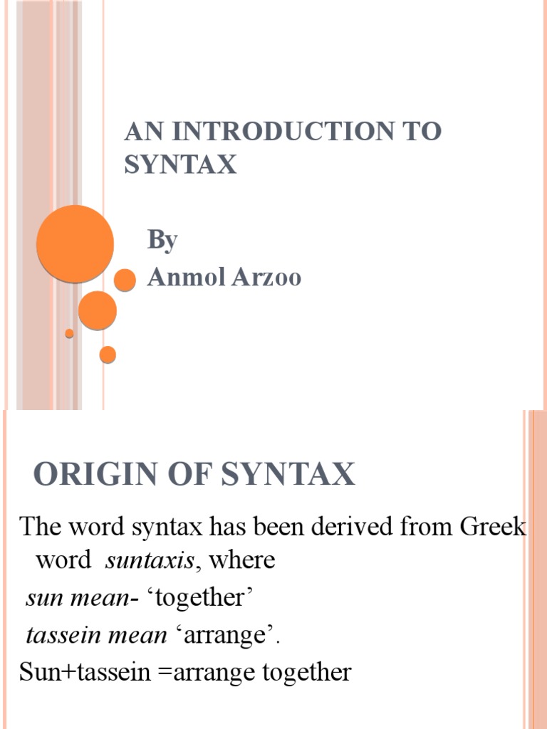 An Introduction To Syntax: by Anmol Arzoo | PDF | Syntax | Sentence (Linguistics)