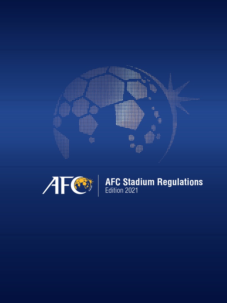 AFC Stadium Regulations 2021 Overview | PDF | Internet | Internet Access