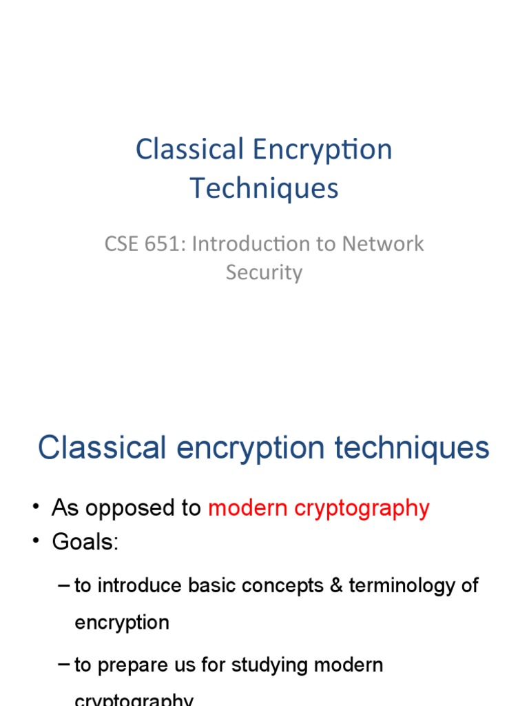 Classical Encryption Techniques: CSE 651: Introduction To Network ...