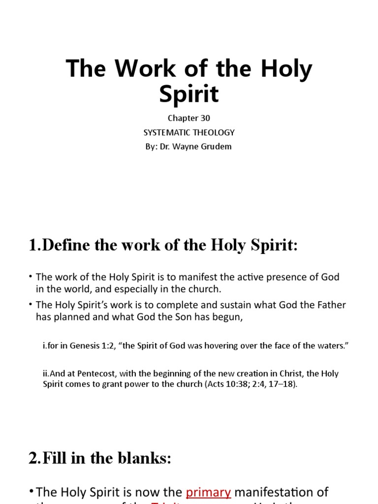 The Work of The Holy Spirit | PDF | Holy Spirit | Sanctification
