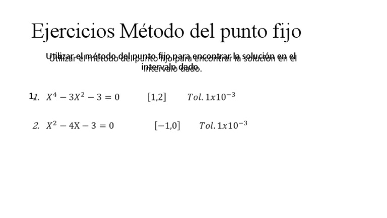 Ejercicios Método Del Punto Fijo | PDF