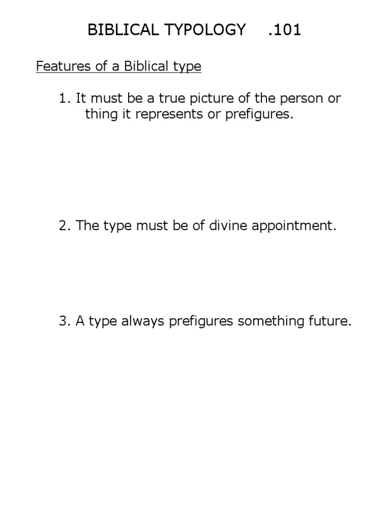Biblical Typology .101 | PDF | Bible | Religious Belief And Doctrine